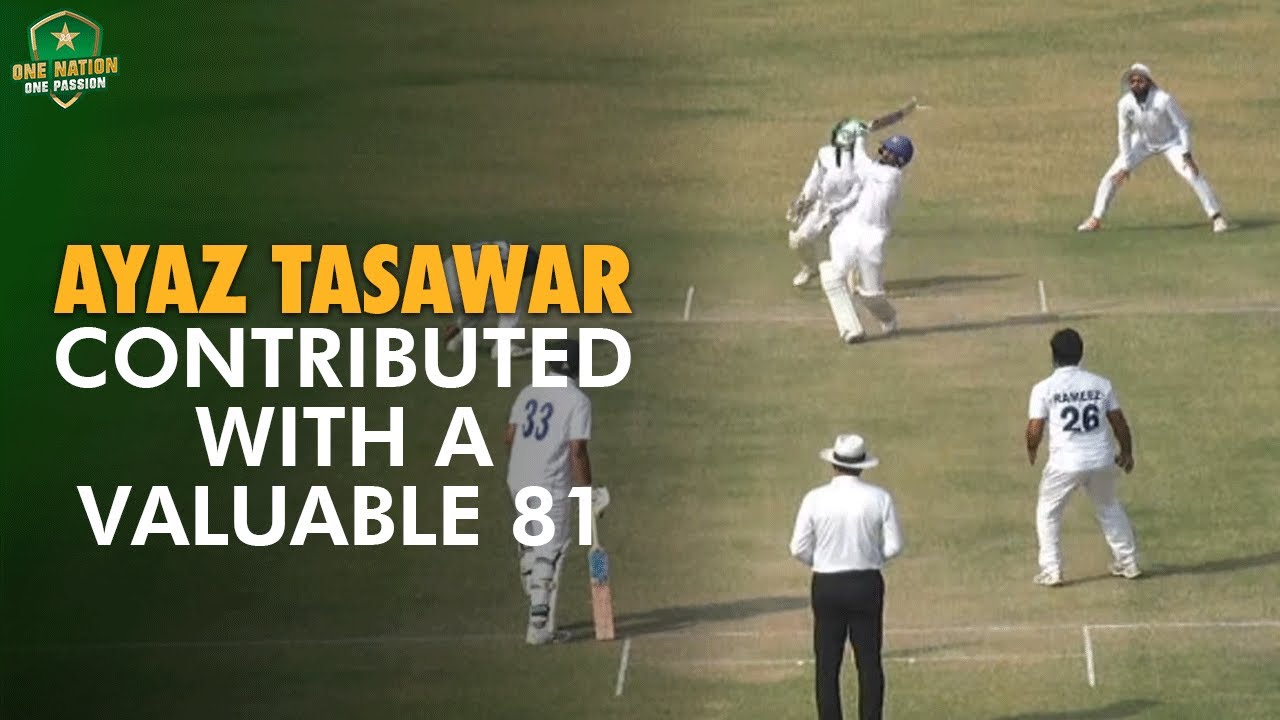 Ayaz Tasawar contributed with a valuable 81 | WAPDA vs Ghani Glass ...