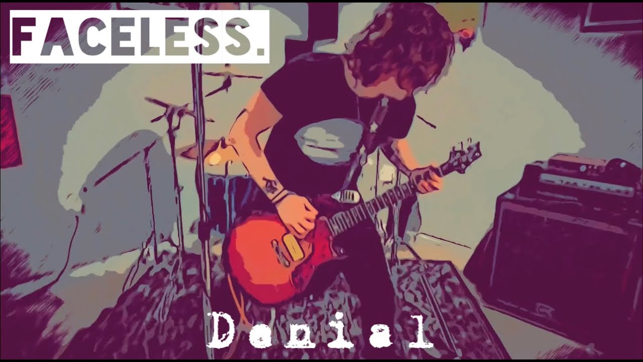 Faceless. - Denial (Official Music Video) - YouTube