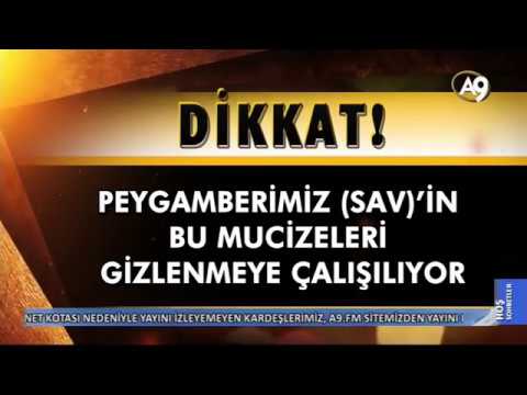 PEYGAMBERİMİZ (S.A.V)'İN GİZLENEN AHİR ZAMAN MUCİZELERİNDEN - 6