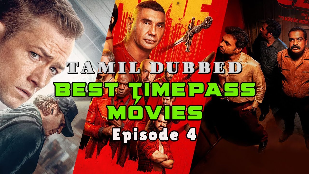 Best Time Pass Movies-Episode #4 | Same Genre 3 Movies | Tamil Dubbed ...
