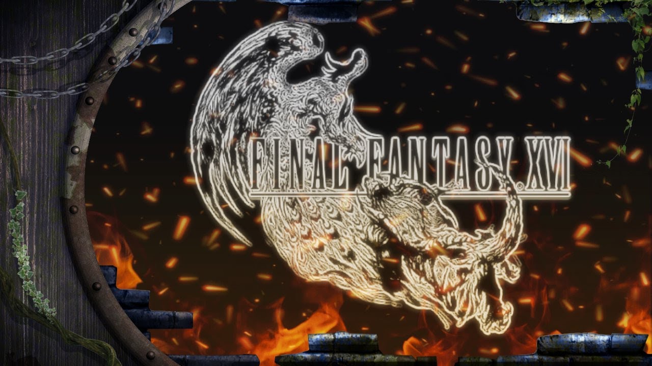 Final Fantasy 16 - Through the Fire and the Flames or A Game of Fire and More Fire. - YouTube