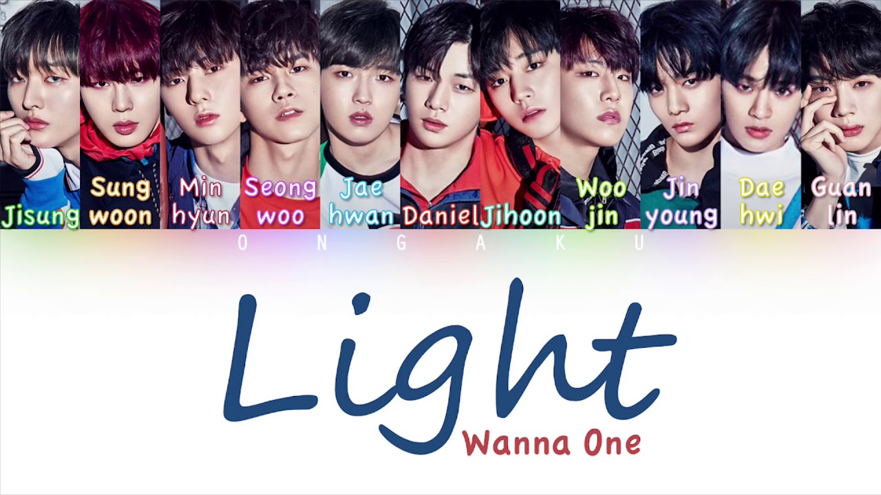 Wanna One (워너원) - Light (켜줘) | Color Coded HAN/ROM/ENG Lyrics - YouTube