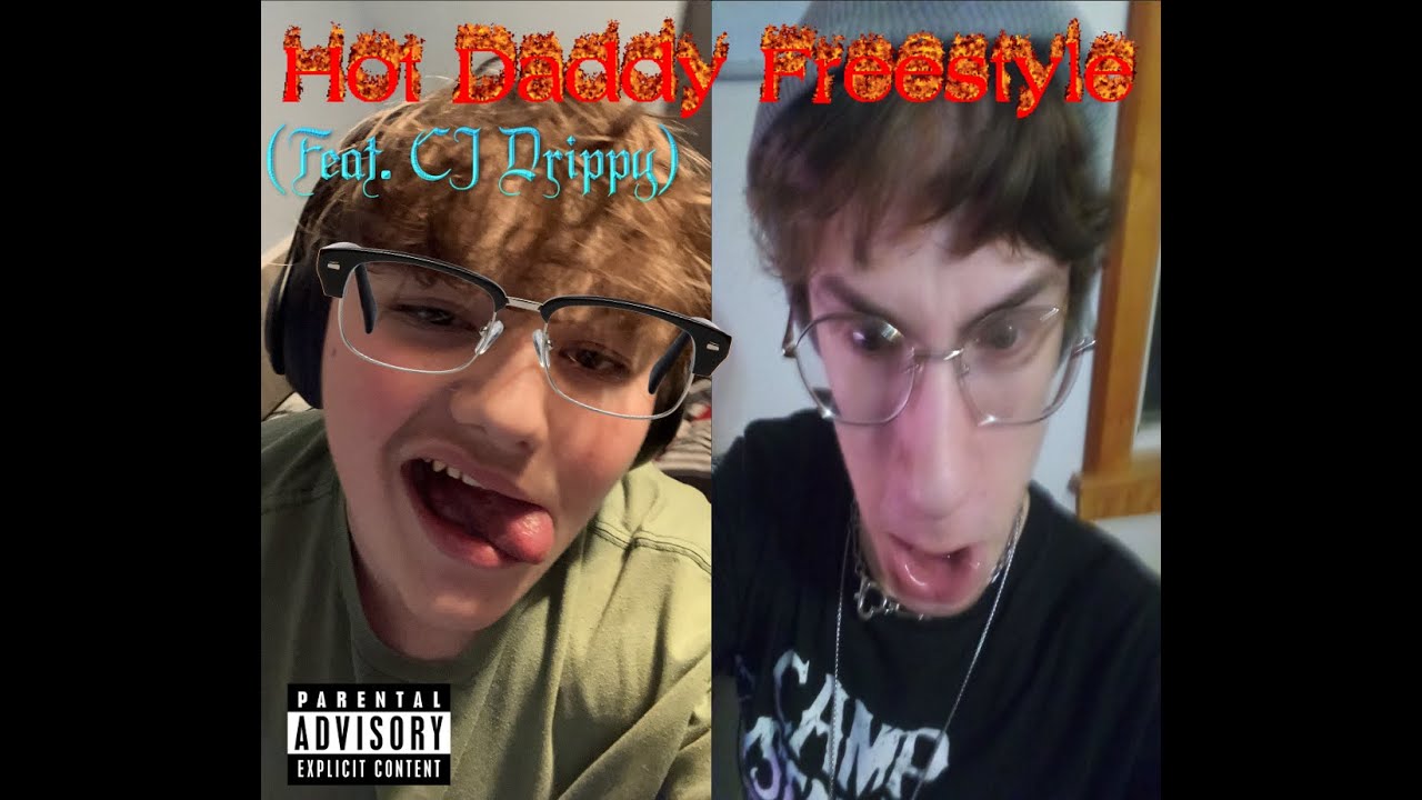 Hot daddy Freestyle (Feat. CJ Drippy) - YouTube
