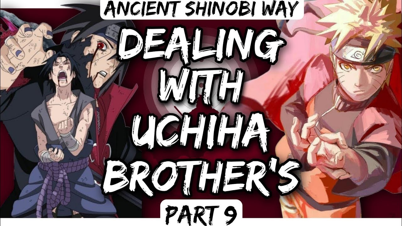 What If Naruto Mastered Ancient Shinobi Way || Dealing With Uchiha ...