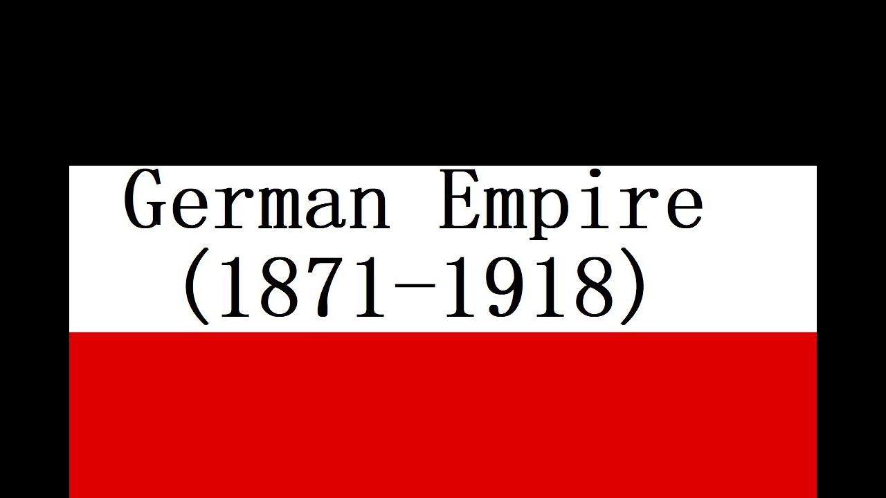 German Empire (1871-1918) Over The Years - YouTube