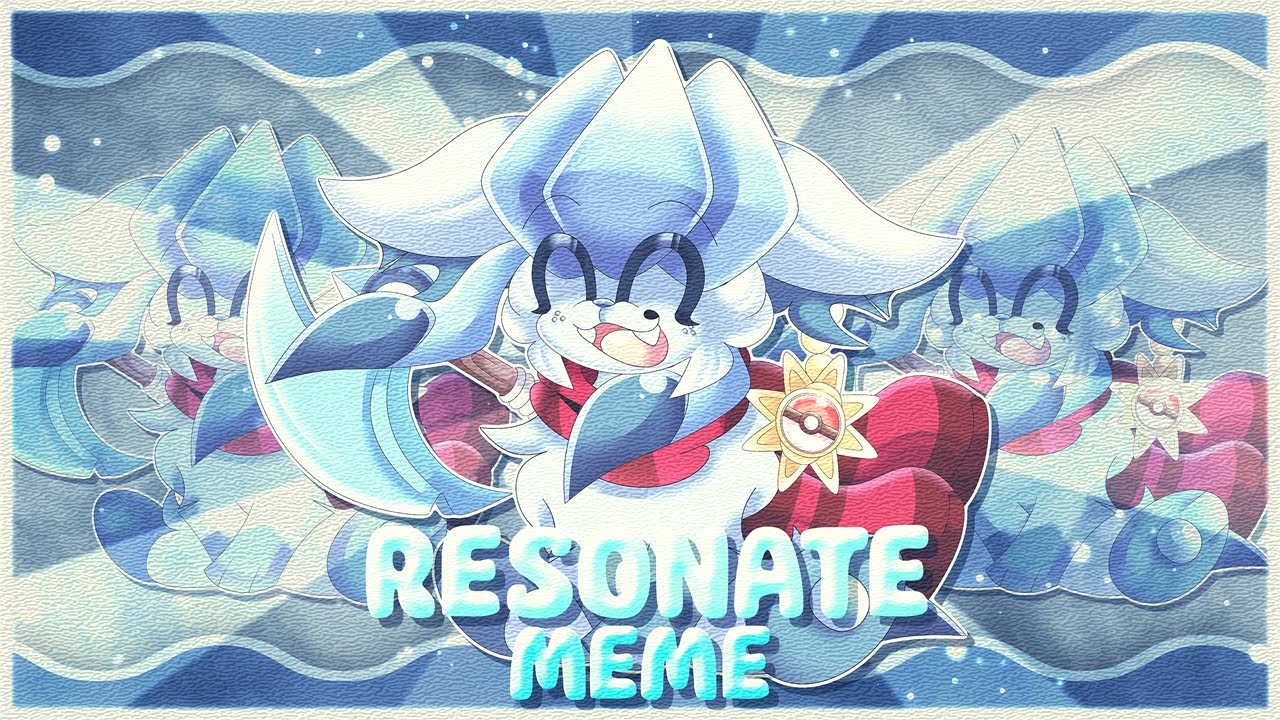 •Resonate meme• (Collab) - YouTube
