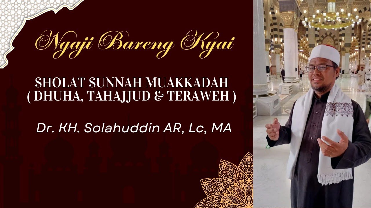SHOLAT SUNNAH MUAKKADAH (FATHUL QORIB) DUHA-TAHAJJUD& TERAWEH. - YouTube