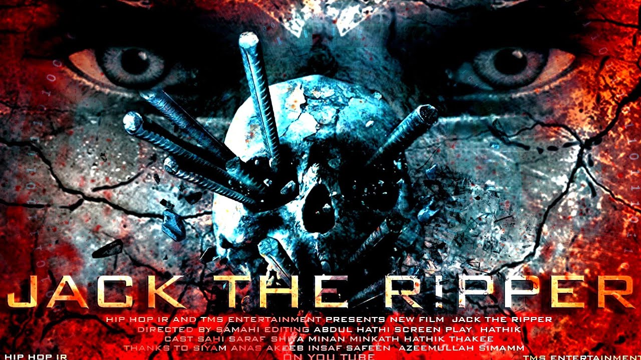 JACK THE RIPPER || FULL MOVIE || HIP HOP IR || TMS ENTERTAINMENT ...