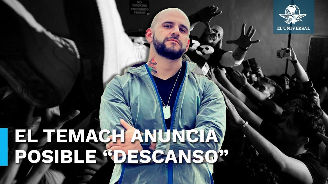 "El Temach" podría tomarse un "descanso" de redes sociales - YouTube