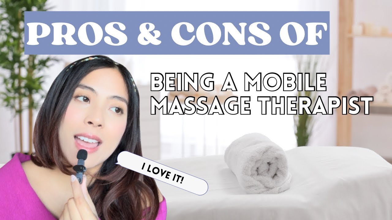 The Reality Of Being A Mobile Massage Therapist Pros Cons Owning A