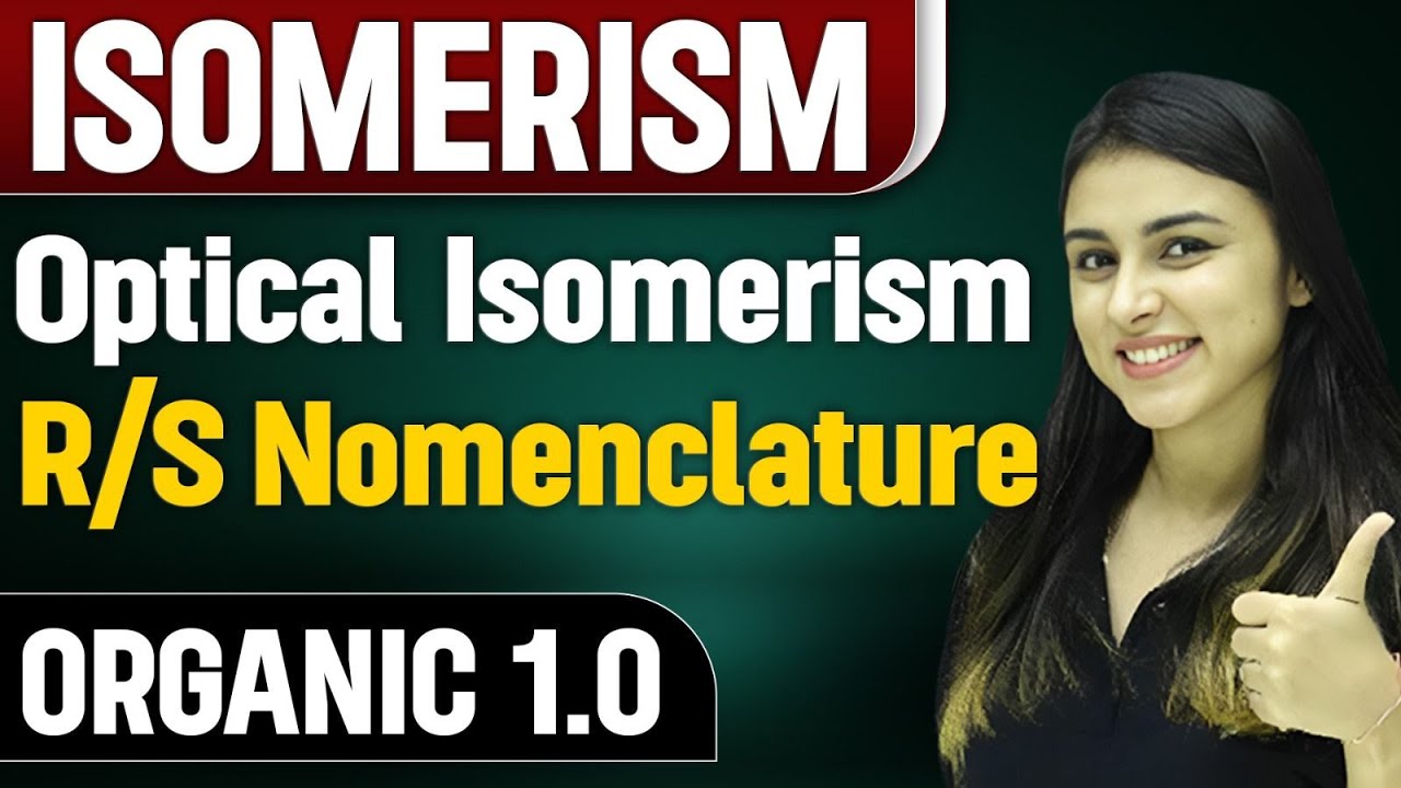 R/S Nomenclature || Optical Isomerism || Organic 1.0 - Chemistry Vibes ...