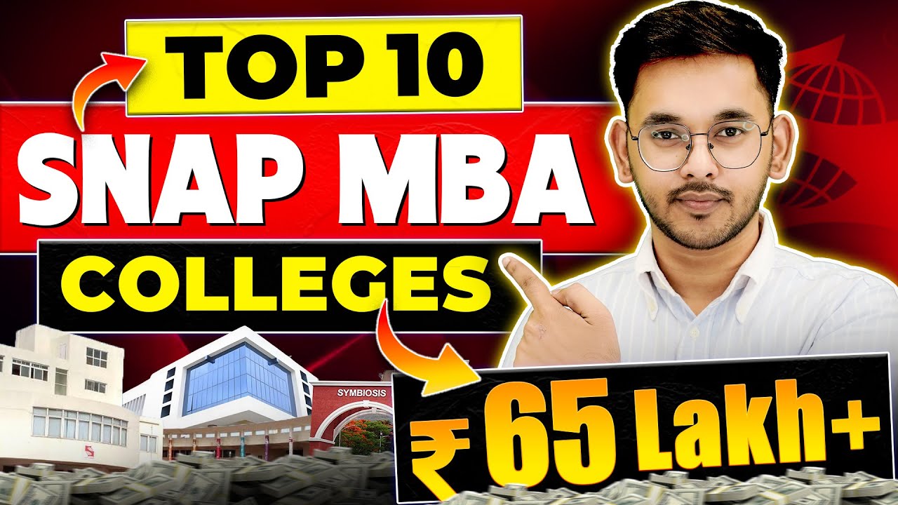 SNAP 2024 : Top 10 MBA Colleges India | SNAP Cutoff, Fees, Packages # ...