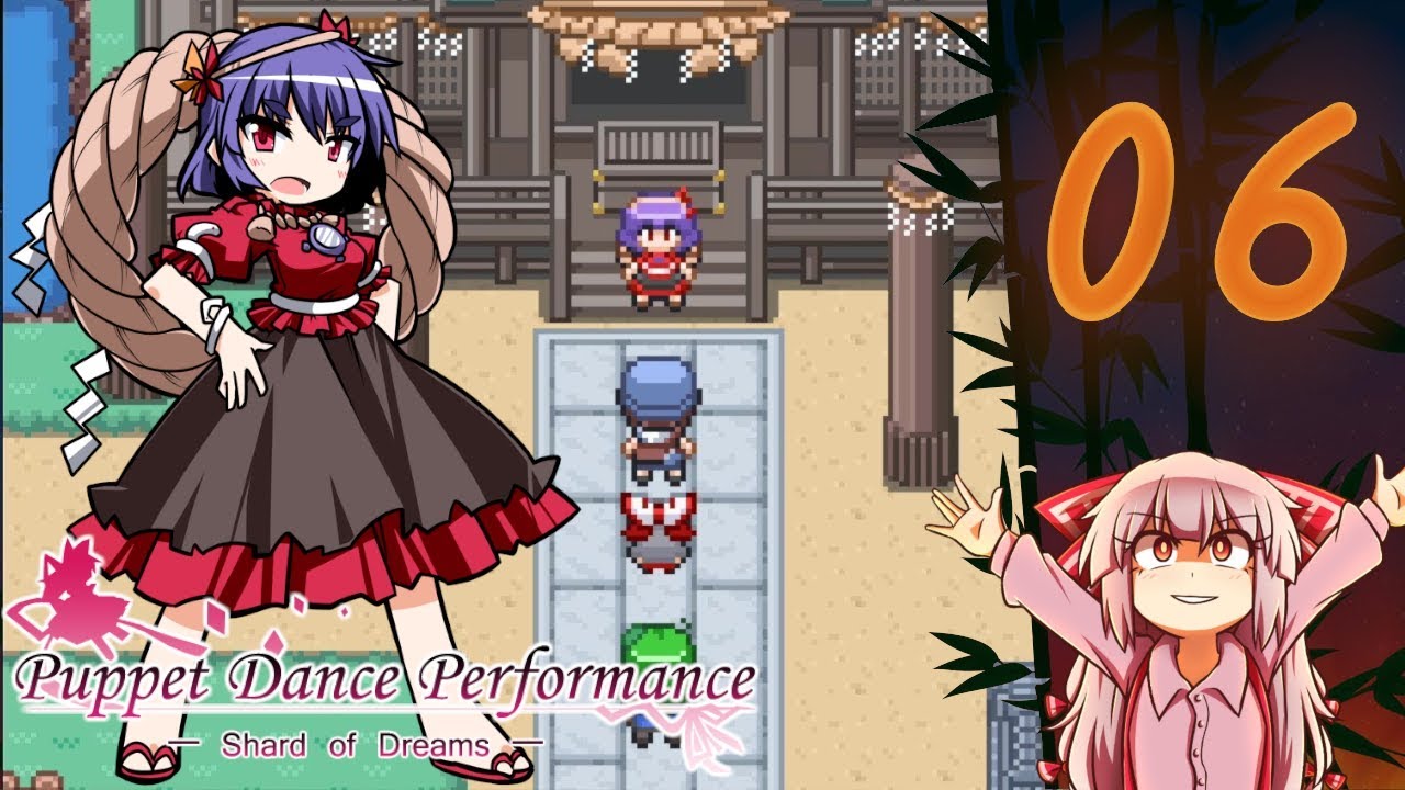 Touhou Puppet Dance Performance - Shard of Dreams w/Andrew | PART 6 ...