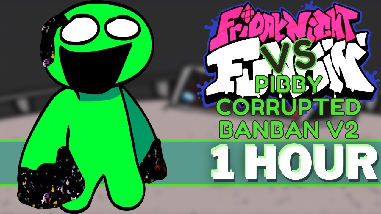 JUMO - FNF 1 HOUR SONG Perfect Loop (Pibby Corrupted Banban V2 I Garten ...