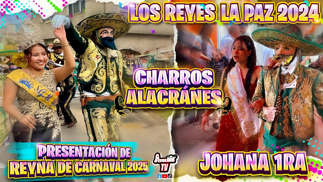 Gran Presentación De Reyna De Carnaval 2025 Johana 1Ra Charros Los ...