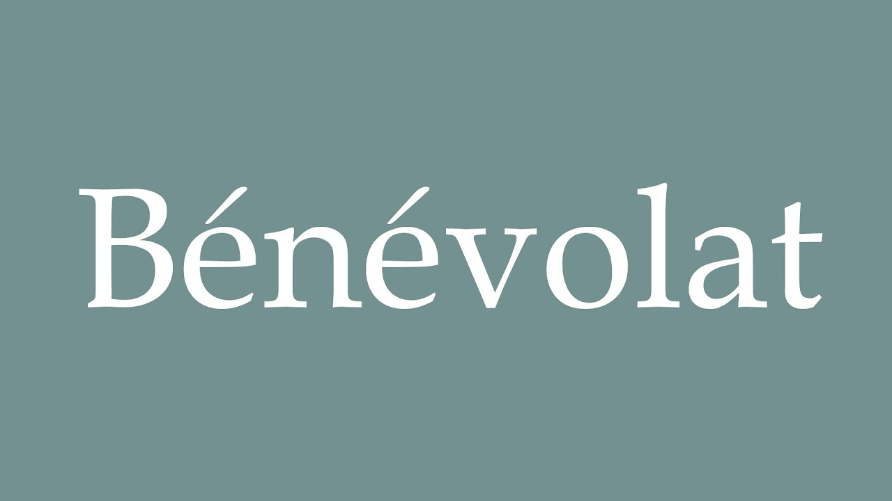 How to Pronounce ''Bénévolat'' (Volunteering) Correctly in French - YouTube