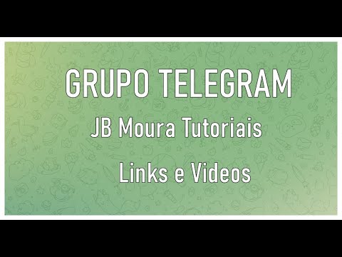 Telegram Group - JB Moura Tutorials (Videos and Links)