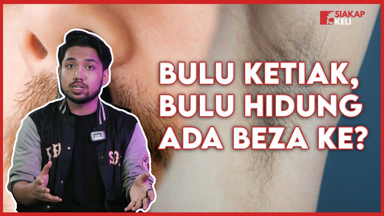 Kenapa Bulu Ketiak Lebih Lembut Dari Bulu Hidung? - YouTube