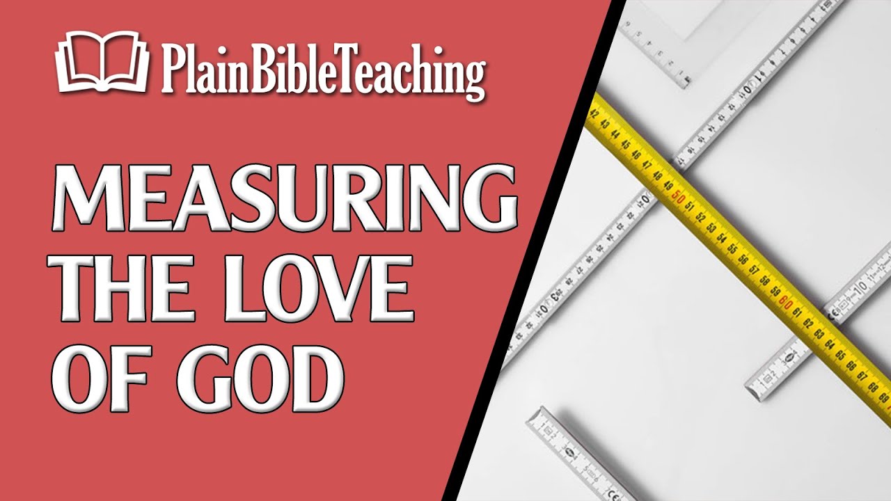 Measuring the Love of God - YouTube