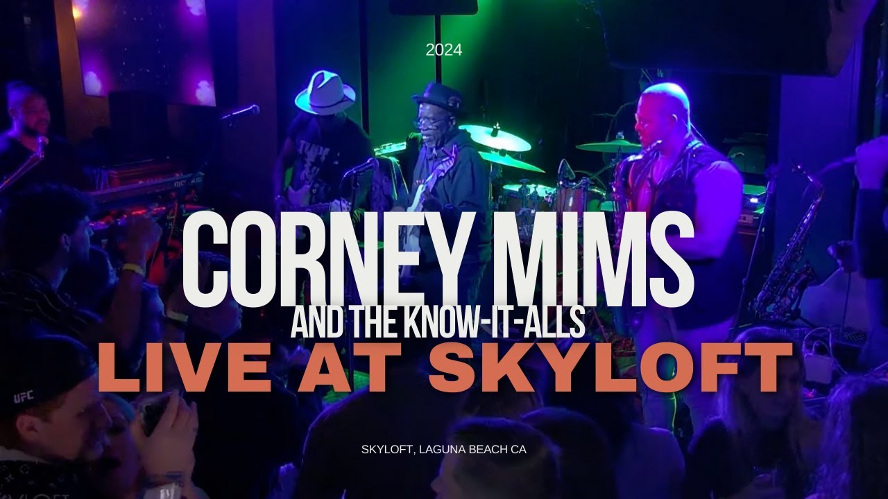 Corney Mims & The Know It Allz (Feat. DJReesso) - Feb 17, 2024 - Set 2 ...