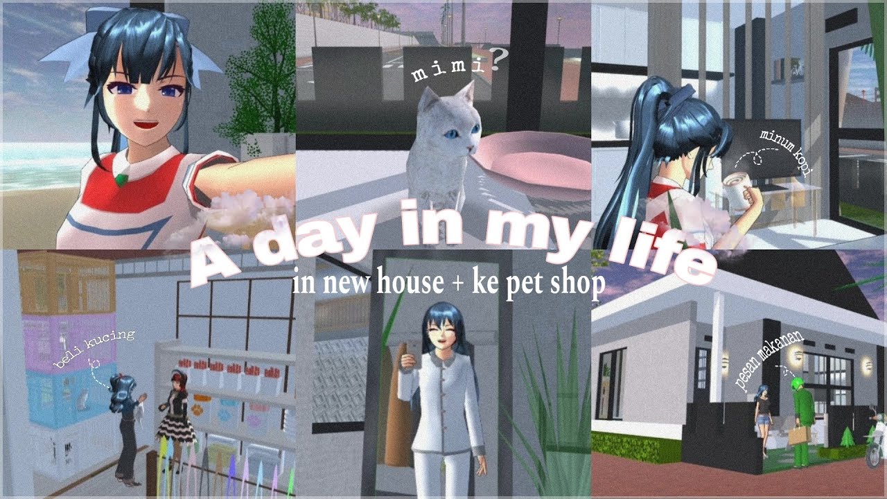 A DAY IN MY LIFE🌿☕• dirumah baru??|| SAKURA SCHOOL SIMULATOR || - YouTube