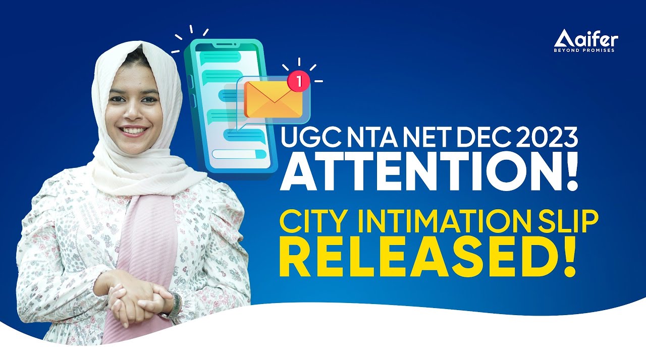 City Intimation Slip Released | UGC NTA NET DEC 2023 Notification ...