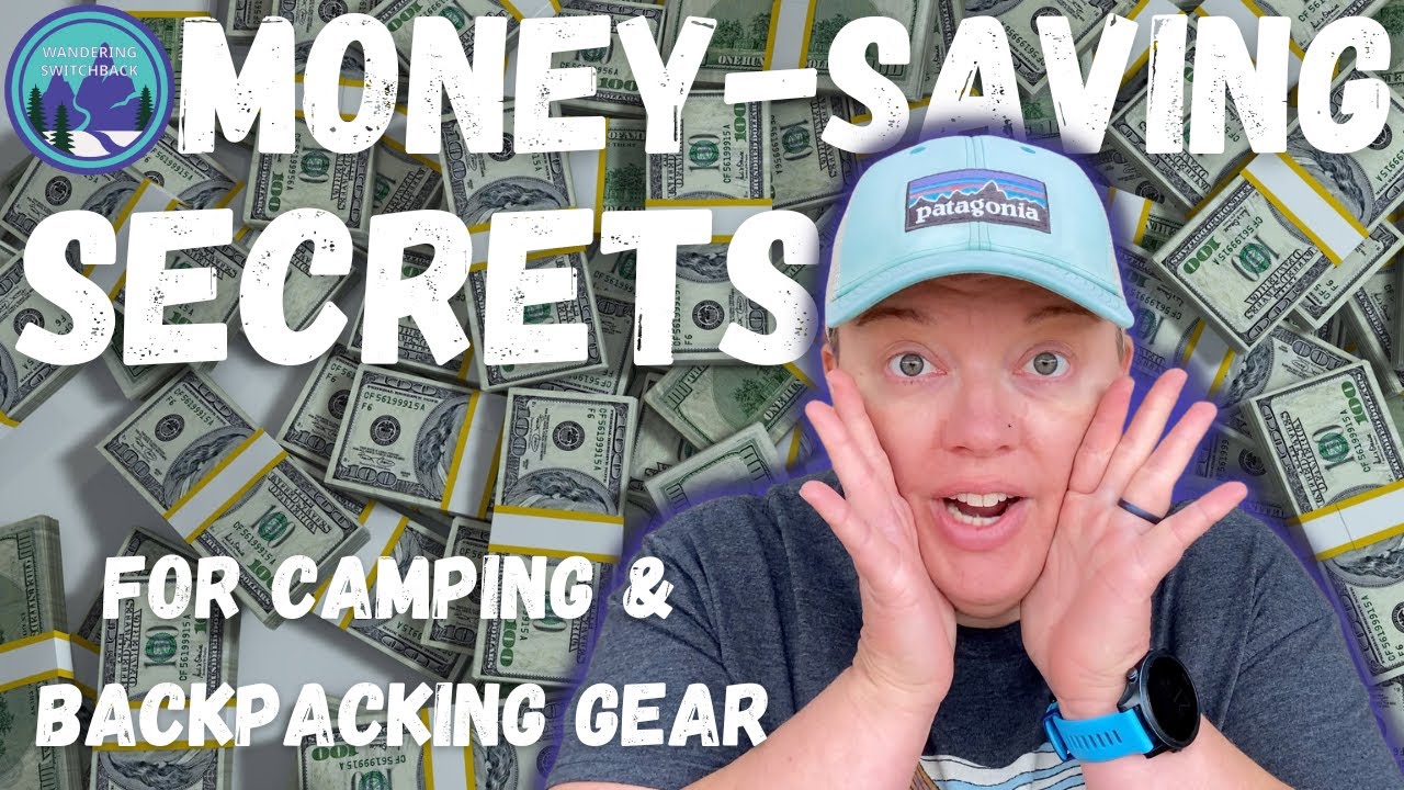 Best Ways to Save Money Backpacking | Saving Money on Backpacking Gear ...