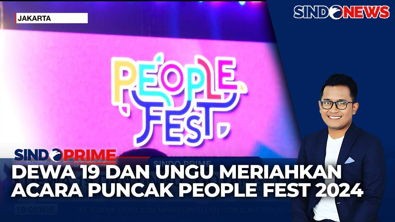 Dewa 19 dan Ungu Meriahkan Acara Puncak People Fest 2024 - Sindo Prime ...