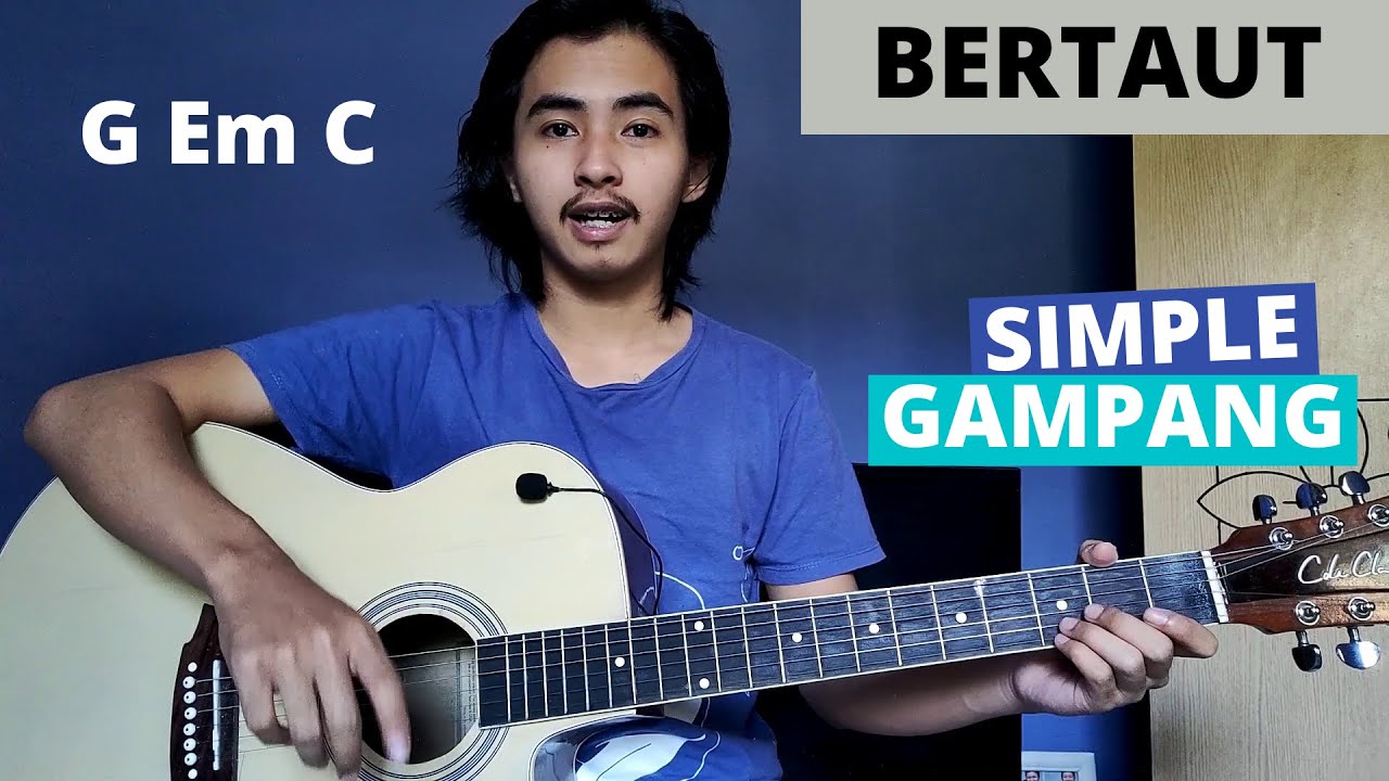 CHORD SIMPLE GAMPANG (Bertaut - Nadin Amizah) (Tutorial Gitar) - YouTube