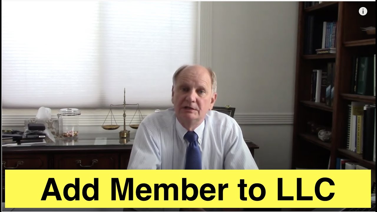 Adding a Member to an LLC - YouTube