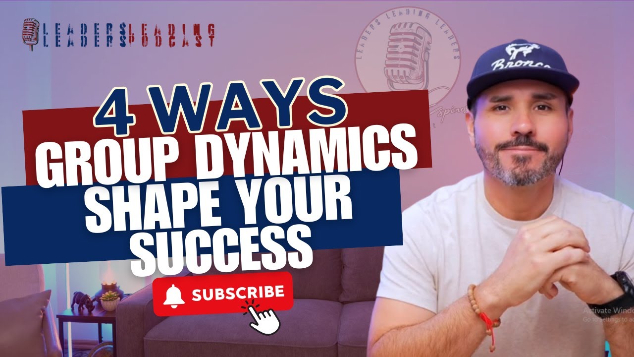 4 Ways Group Dynamics Shape Your Success - YouTube