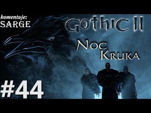 Zagrajmy w Gothic 2: Noc Kruka odc. 44 - Powrót do Khorinis