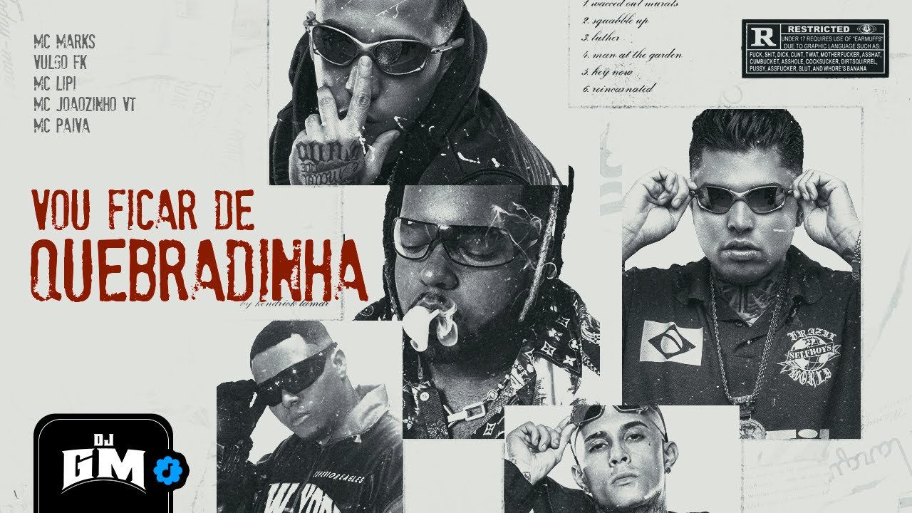 Vou Ficar de Quebradinha (feat. Vulgo FK, Mc Paiva ZS, MC Ryan SP ...
