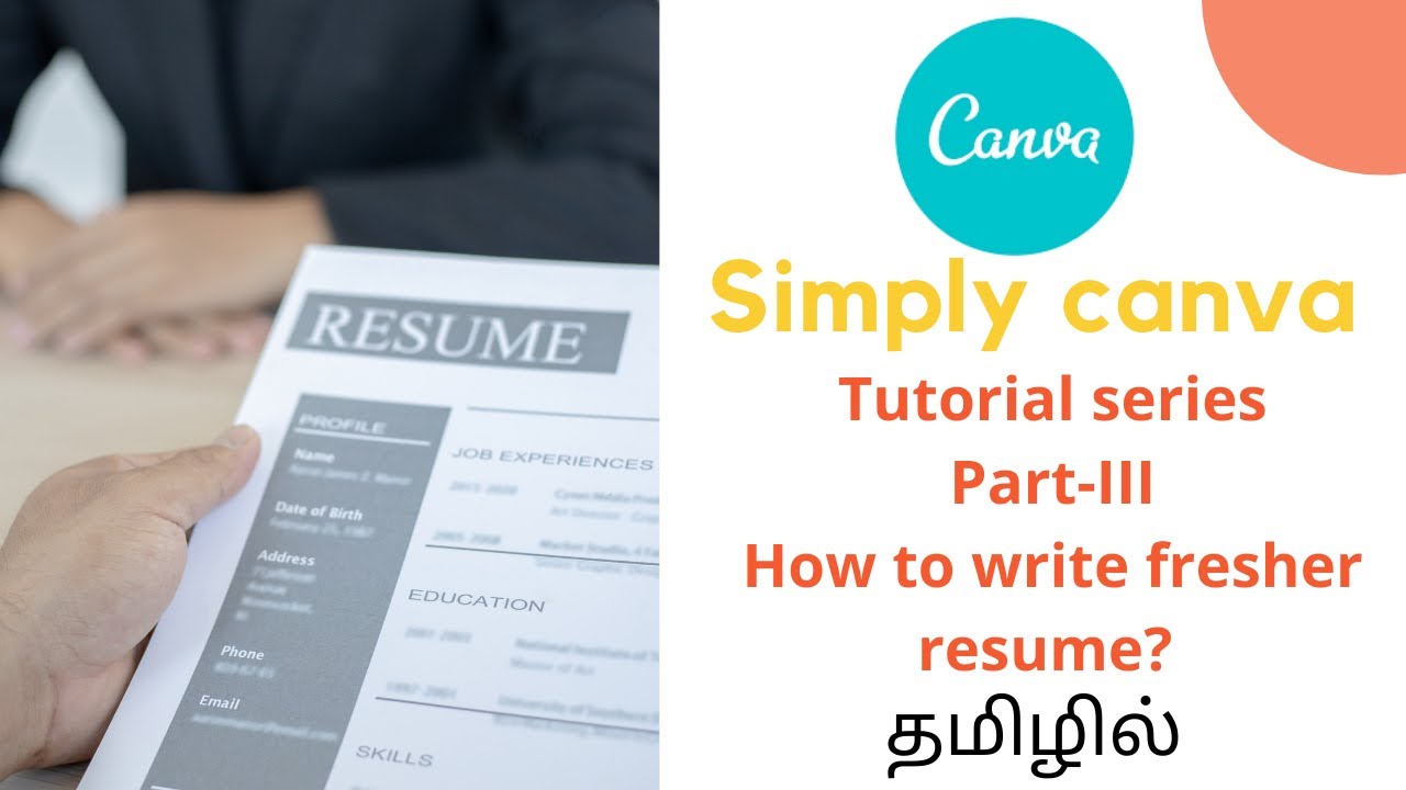 How to Write a Resume for Freshers Explained in Tamil| Resume Writing ...