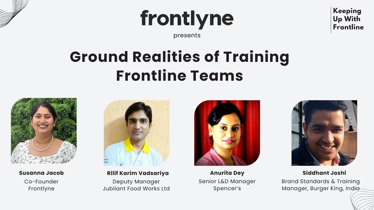 Frontlyne presents "Ground Realities of Training Frontline Teams ...
