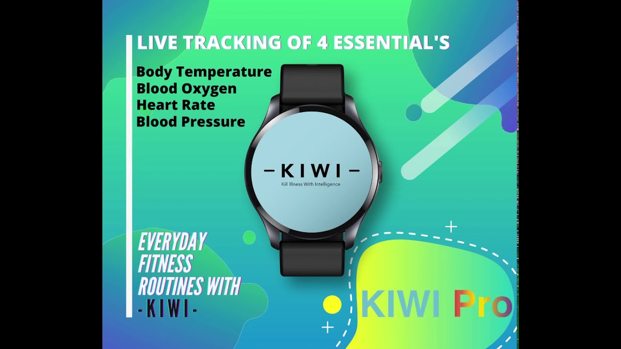 KIWI Pro SMARTWATCH| FITNESS| SPORTS| ARTIFICIAL INTELLIGENCE ...