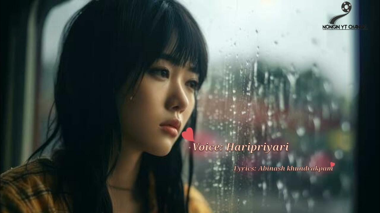 Meiri pamba meirangbi natte/ Haripriyari / Abinash khundrakpam - YouTube
