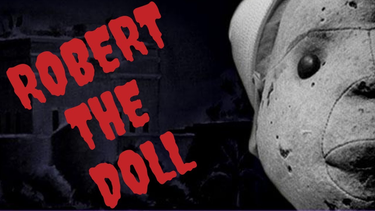 Robert the Doll | Haunted Doll | Creepypasta - YouTube