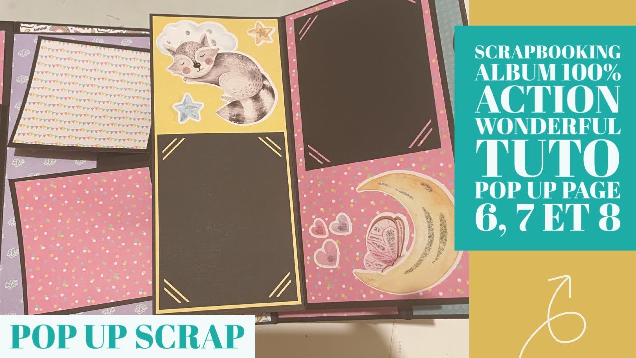 Scrapbooking, Pop up de la page 6, 7 et 8, Wonderful 100% Action - YouTube