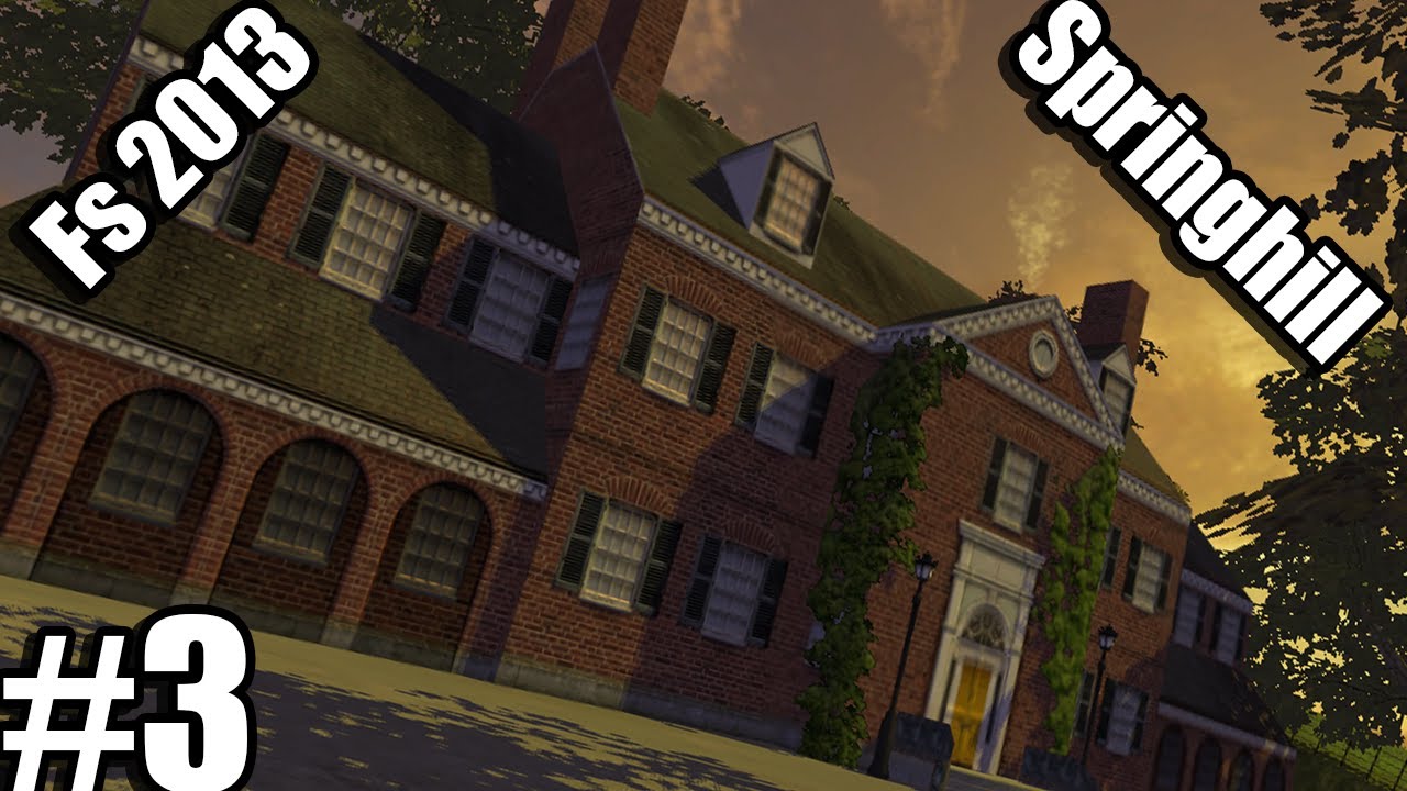 Farming Simulator 2013 - Springhill Farm - Ep 3 - YouTube