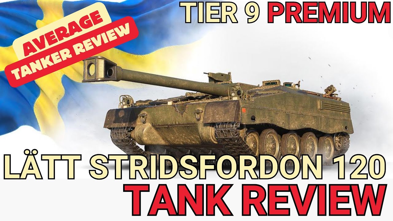 New Tank Destroyer Gameplay | Lätt Stridsfordon 120 Average Tanker Tank ...