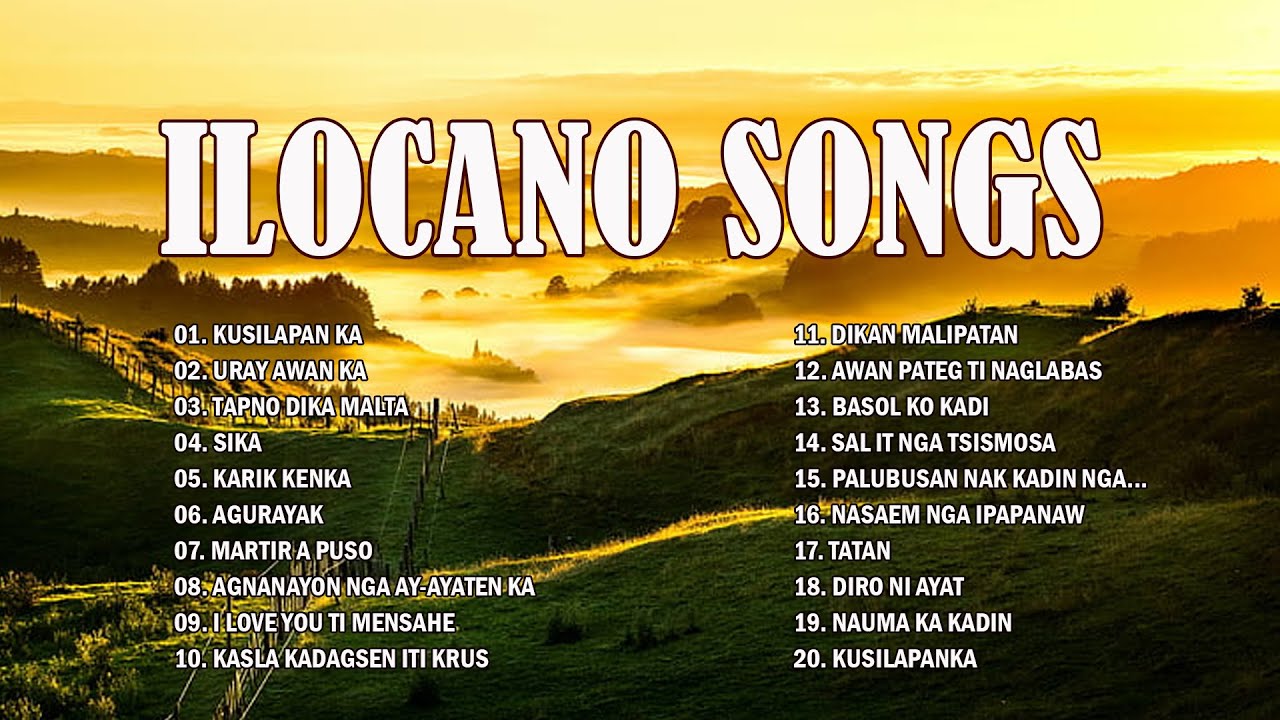 Nonstop Ilocano Songs - Top 20 Best Ilocano Songs - YouTube