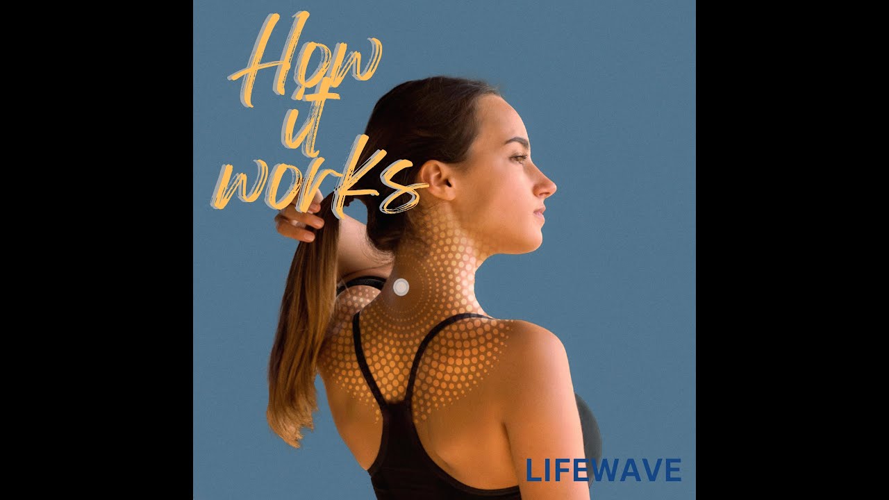 How Lifewave's Technology works - YouTube