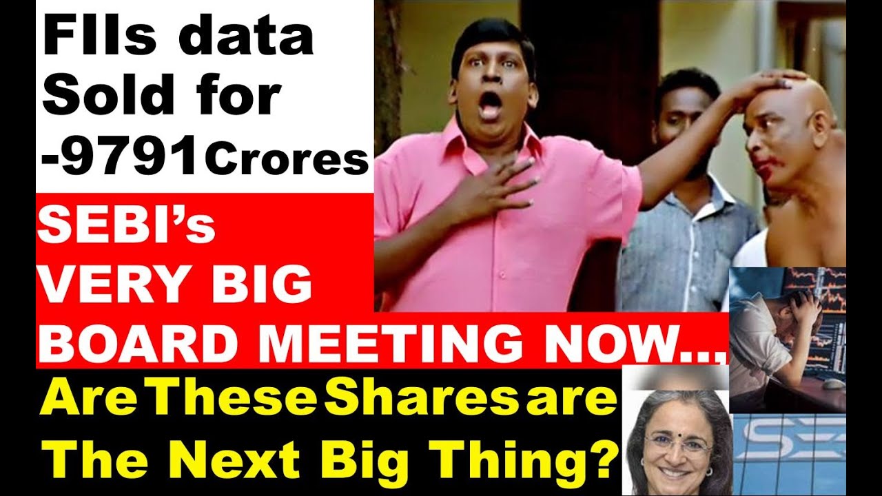 அதிரடி காட்டும் SEBI Board Meeting | Big sale us FII data Alok Indus ...