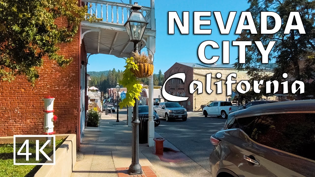 [4K] Nevada City - California USA - Walking Tour - YouTube