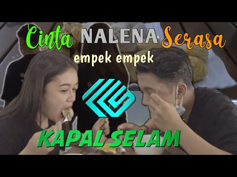 EMPEK-EMPEK《KS》 KAPAL SELEM ○ CINTA NALENA SERASA EMPEK-EMPEK PALEMBANG ○ Joe CHANNEL