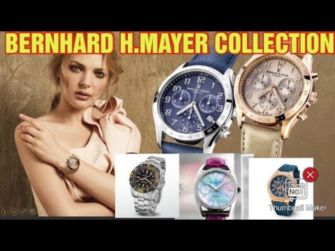 BERNHARD H.MAYER COLLECTION || Beautiful QNET Watches - YouTube