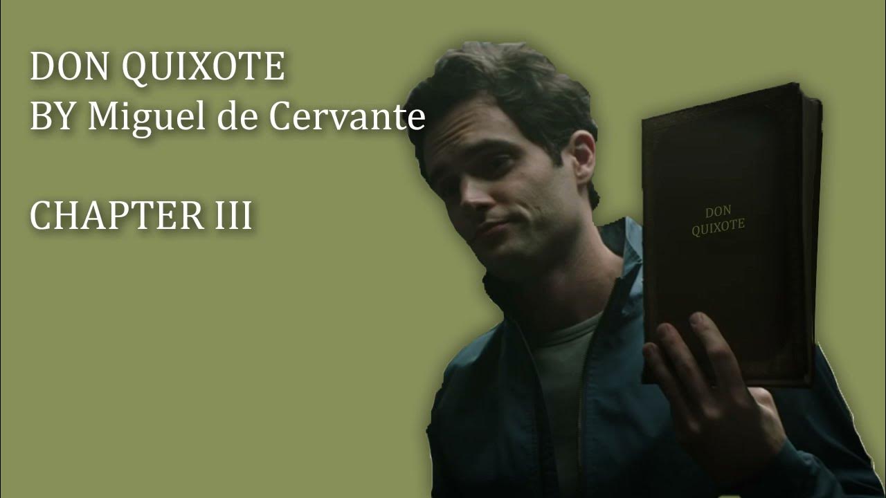 DON QUIXOTE || CHAPTER 3 - YouTube