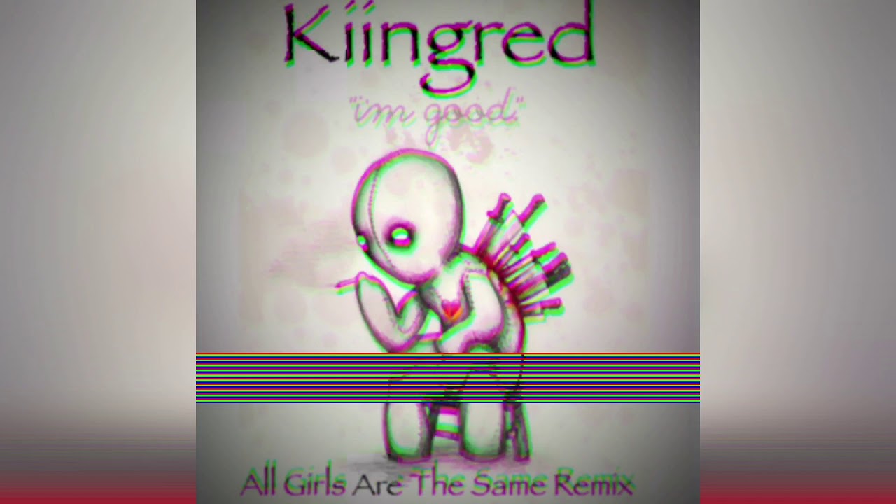 All Girls Are The Same (remix) - YouTube