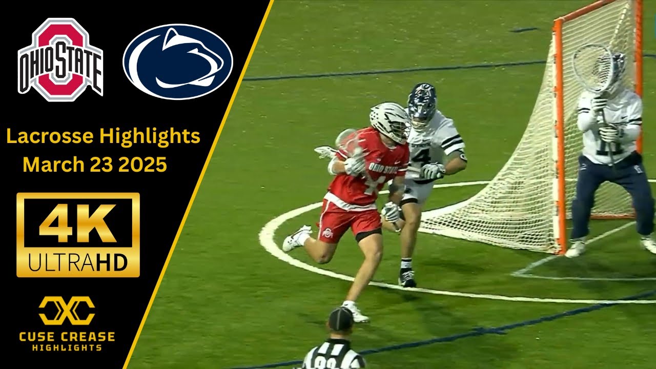 Ohio St vs Penn St | 2025 4k Lacrosse - YouTube